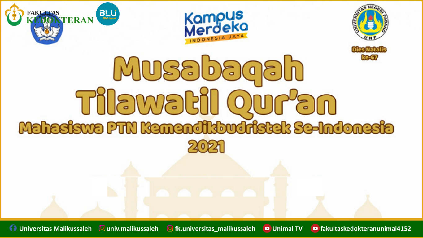 Mahasiswa FK UNIMAL Juara MTQ Nasional Musabaqah Tilawatil Qur’an (MTQ) PTN Kemdikbudristek se ...